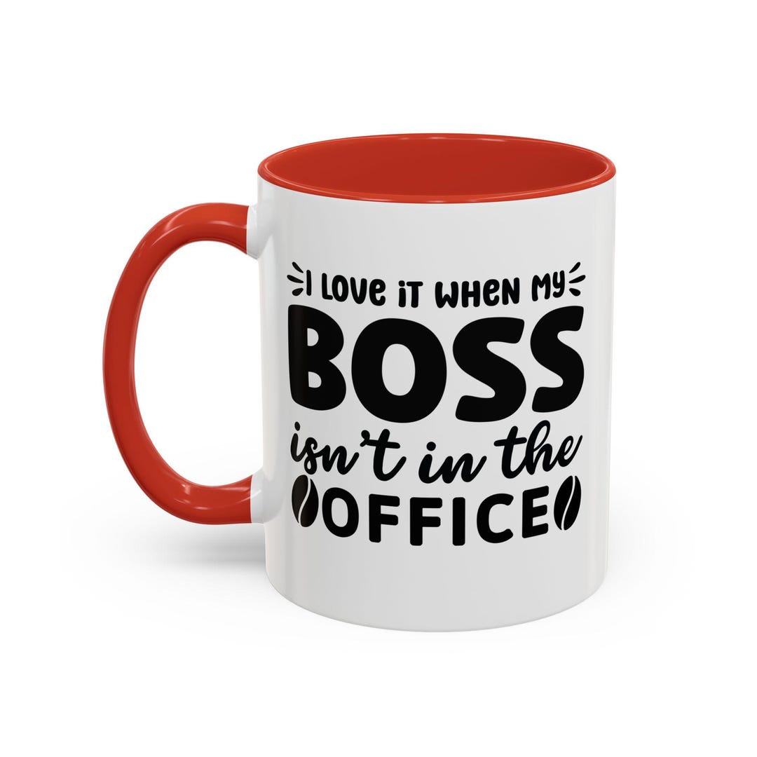 Funny Office Humor Coffee Mug - Boss Mug Gift, Work Quote Mug ...