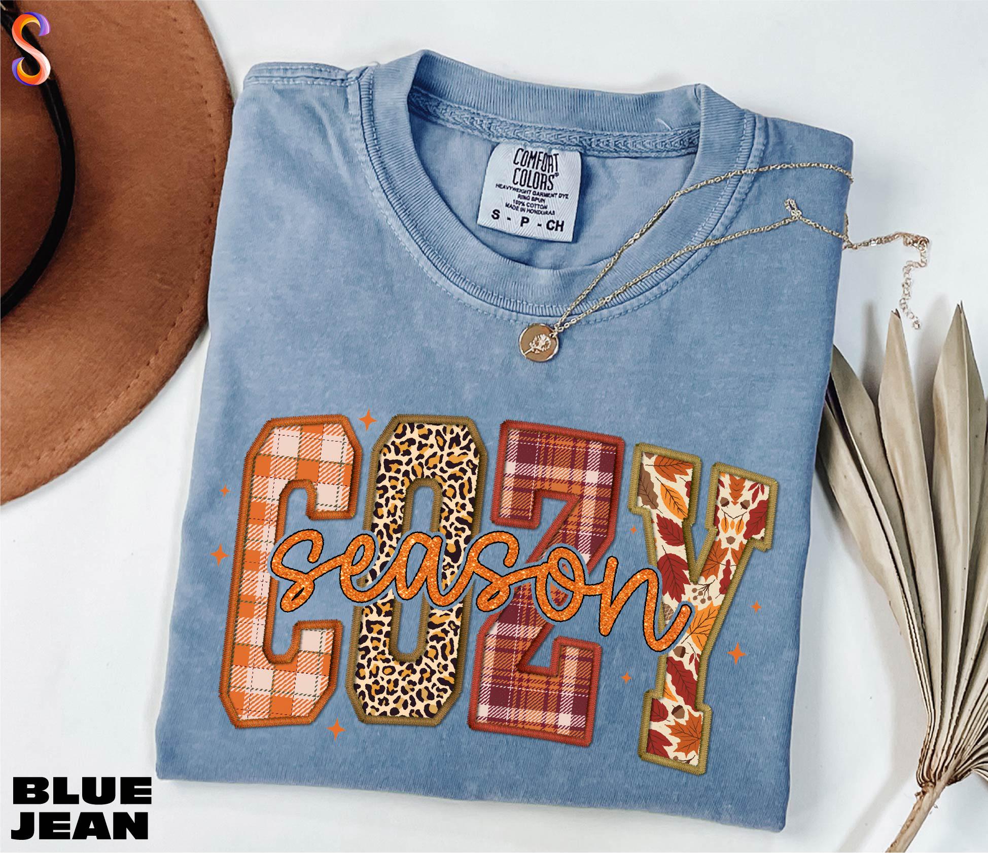 Cozy Season Shirt, Fall Sweatshirt, Get Cozy Sweater, Autumn Season T ...