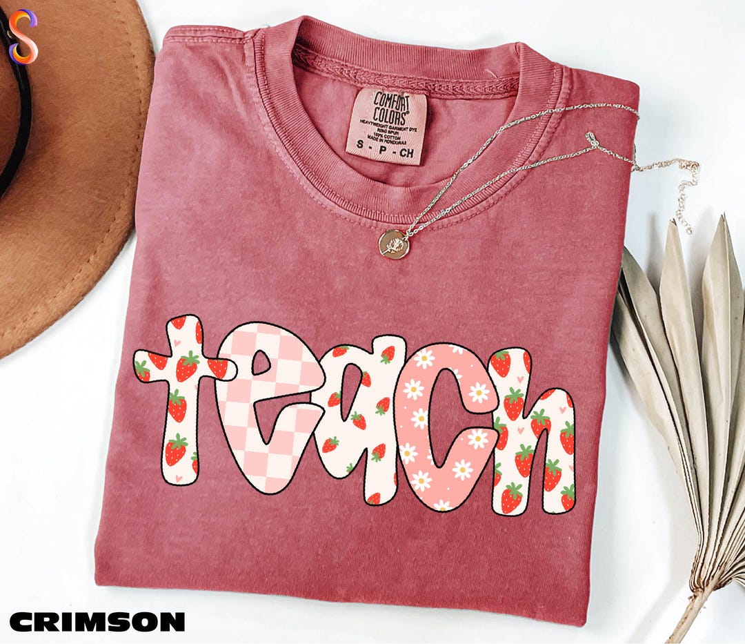 Strawberry Teach Shirt, Teacher Appreciation Gift, Back to School ...