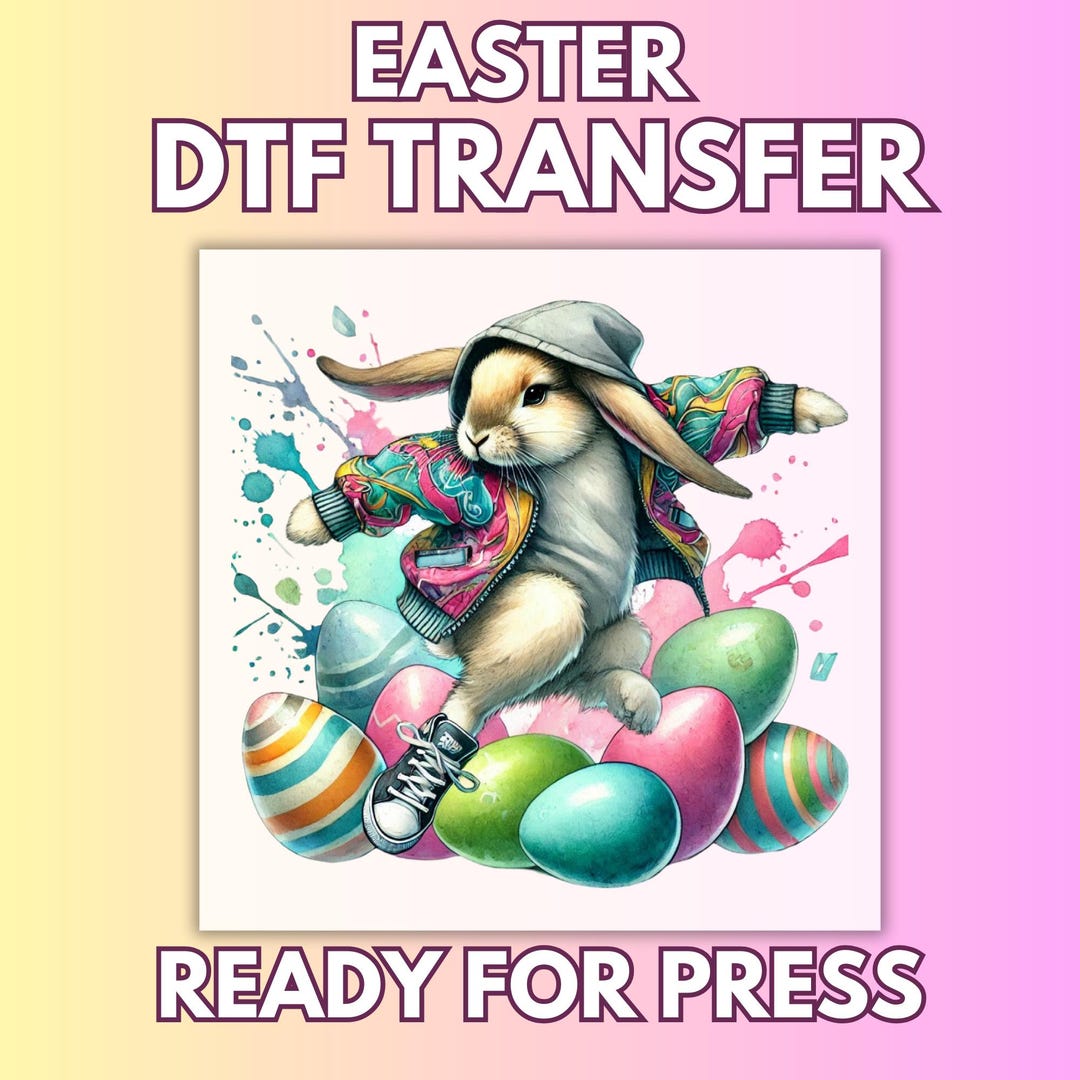 Hip Hop Bunny Easter DTF, Easter Day Prints, Easter DTF Ready for Print ...