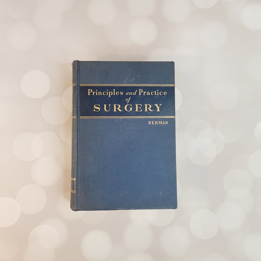 Vintage Surgery Principles and Practices Book, 1950 - Etsy