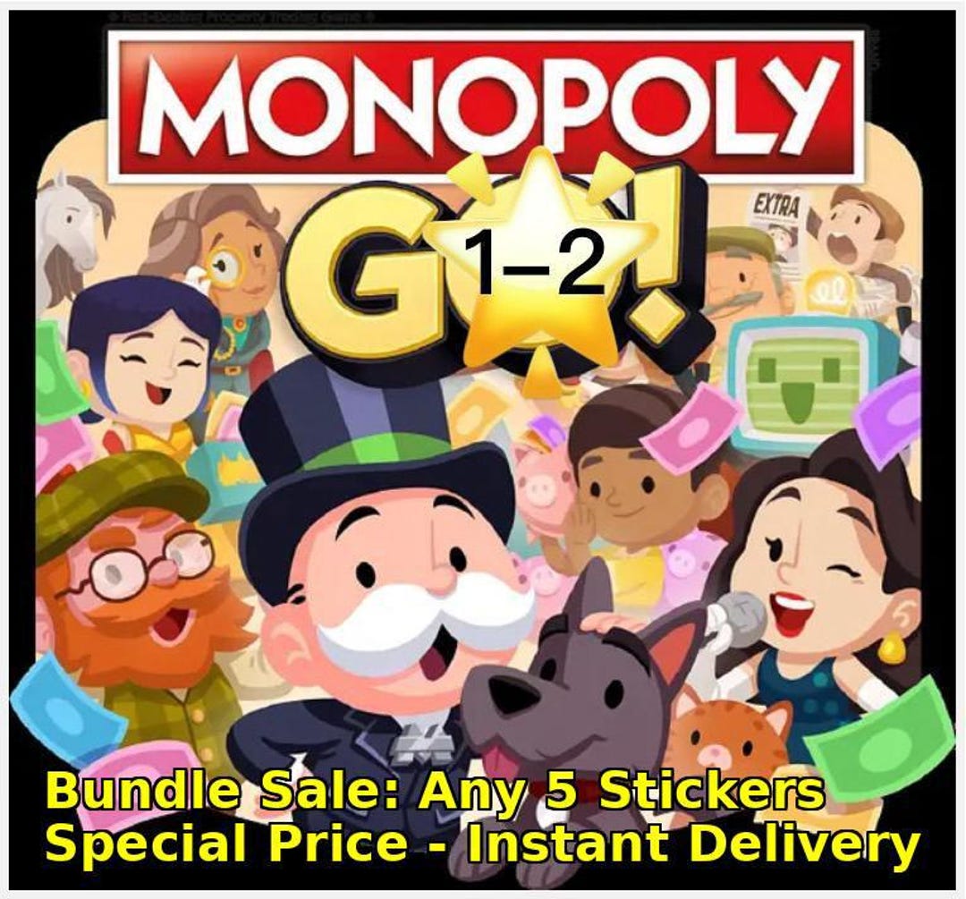 Bundle Sale: Any 5 Monopoly Go Stickers 1 & 2 Star ARTFUL Album 24/7 ...