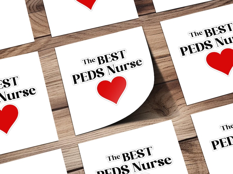 The BEST PEDS Nurse Heart Sticker, Cute Nurse Appreciation Gift ...