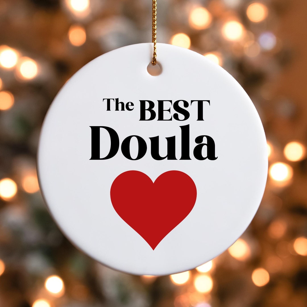 The BEST Doula Christmas Ornament, Doula Ceramic Ornament, Custom Doula ...