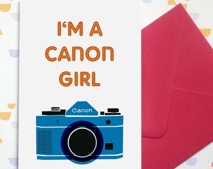 I'm a Canon Girl Card - Etsy
