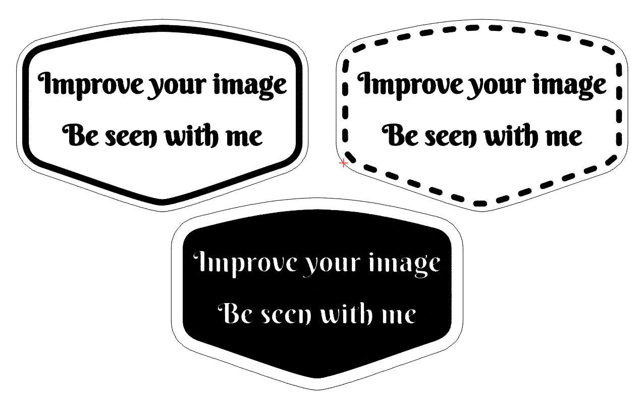 Improve Your Image Be Seen With Me. Hat Patch 6 Design Template, Custom ...