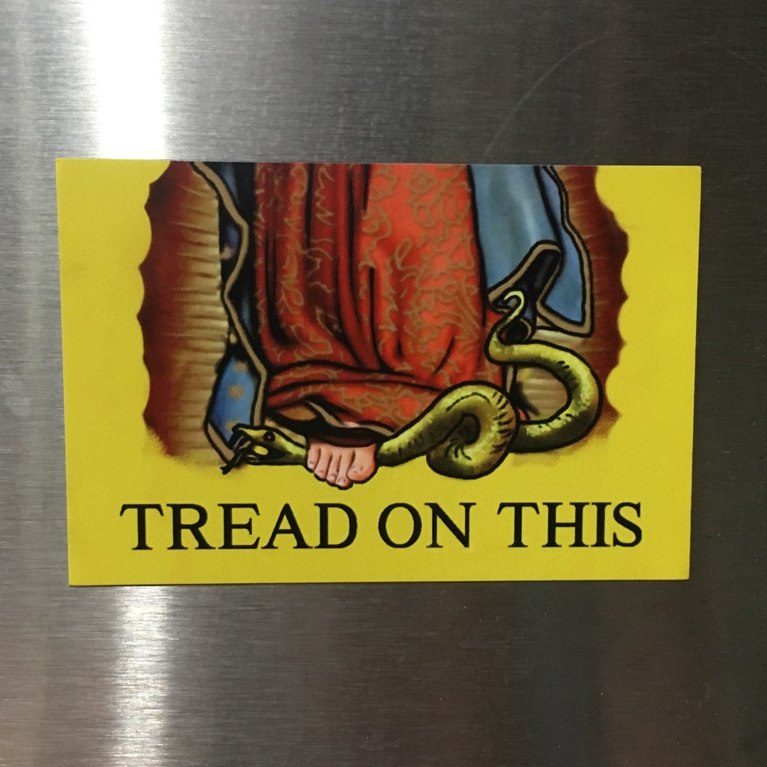 Tread on This - Catholic Meme Magnet - Don't Tread on Me - Catholic Car ...