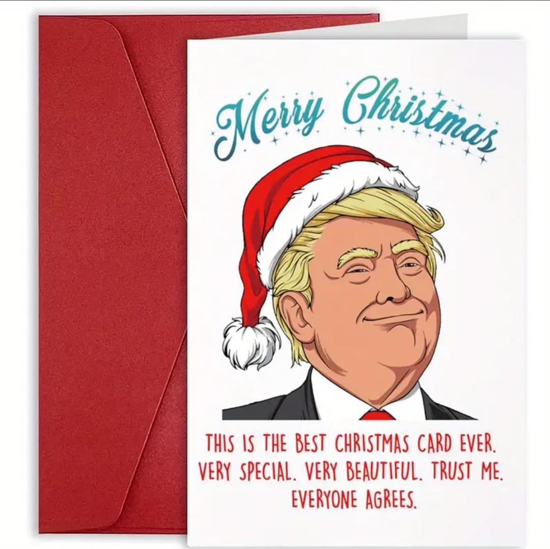 The Ultimate Festive Donald Trump Christmas Card the Most Tremendous ...