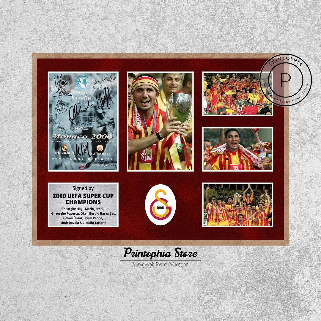 Galatasaray 2000 UEFA Super Cup Winners Signed Poster, Hagi Popescu ...