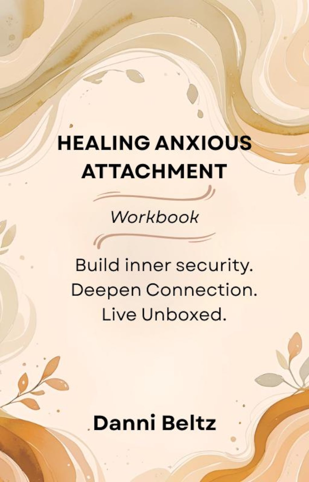 Healing Anxious Attachment Workbook | Self-guided Journal for Secure ...