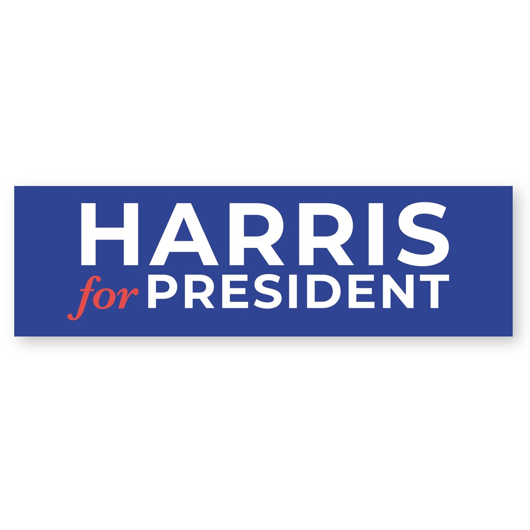 HARRIS for PRESIDENT Bumper Sticker Kamala Liberal Democrat Progressive ...