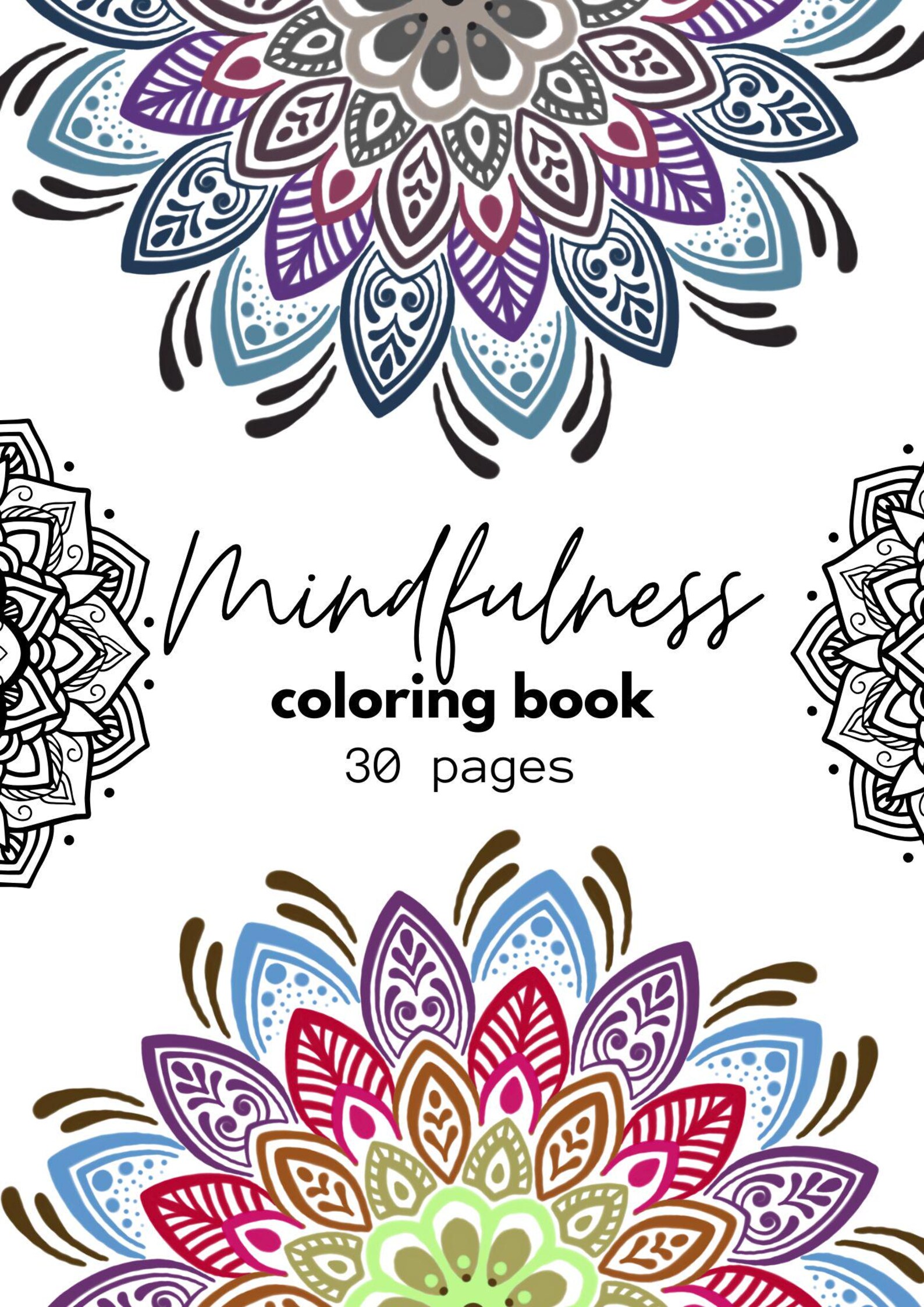 Mindfulness: an Adult Coloring Book, 30 Designs Featuring Mandalas ...