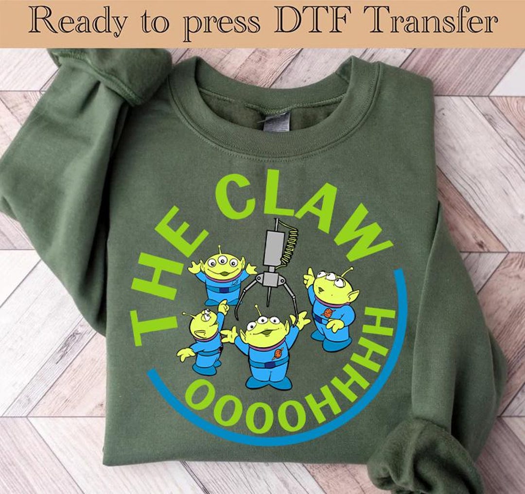 Toy Story Aliens the Claw Ready to Press,pizza Planet DTF Transfers,you ...