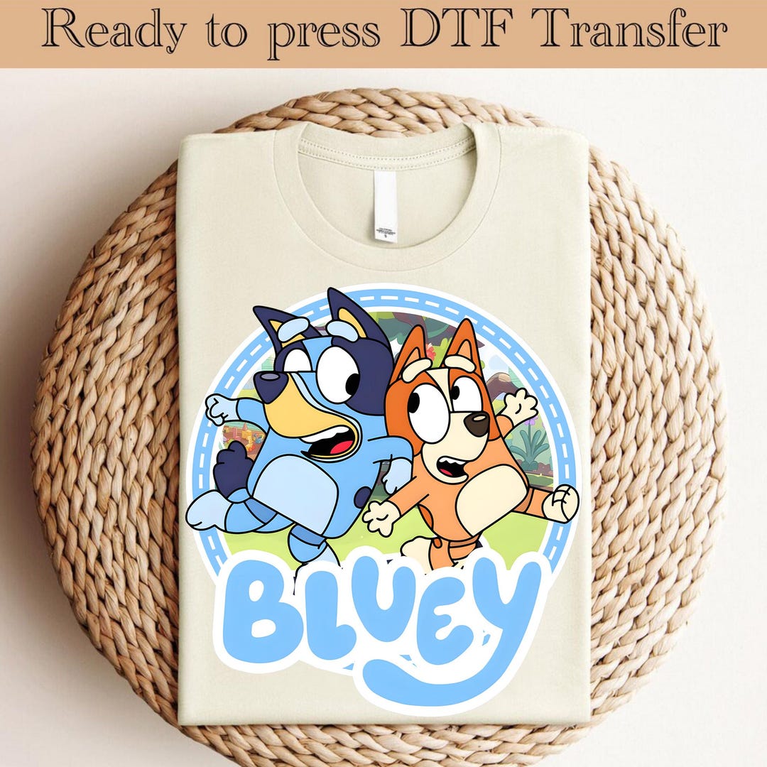 Bluey Ready to Press, Blue Dog DTF, Bluey Heat Transfer, Blue Dog Dtf ...