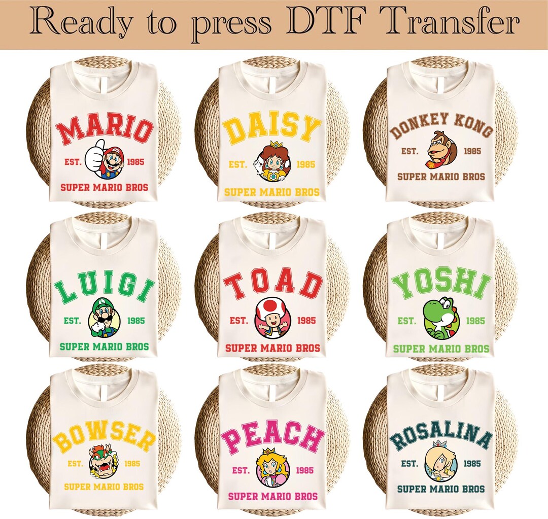 Super Mario Family Est DTF, Super Mario Character Ready to Press, Super ...