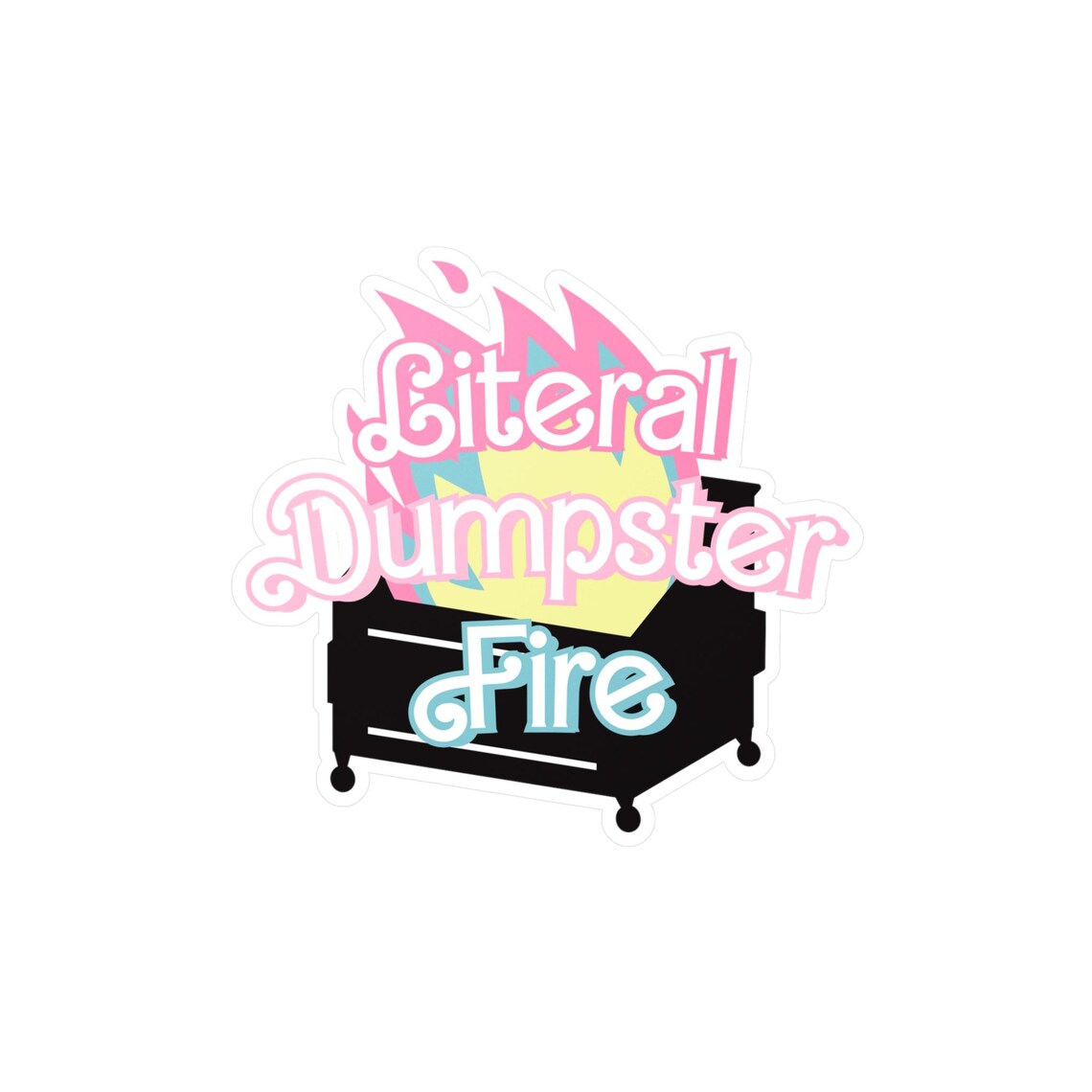 Literal Dumpster Fire Sticker, Water Bottle/car Decal kiss-cut Vinyl ...