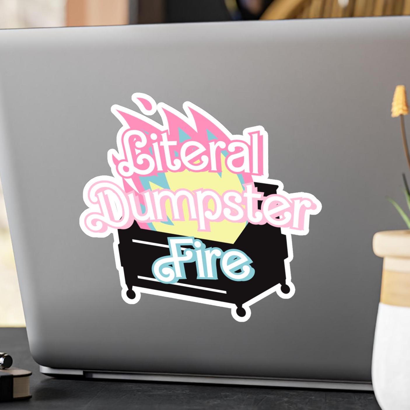 Literal Dumpster Fire Sticker, Water Bottle/car Decal kiss-cut Vinyl ...