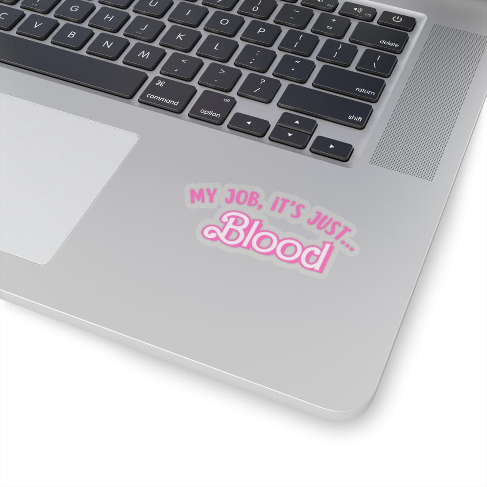 My Job It's Just Blood, Hematology, Phlebotomy [kiss-cut Stickers] - Etsy
