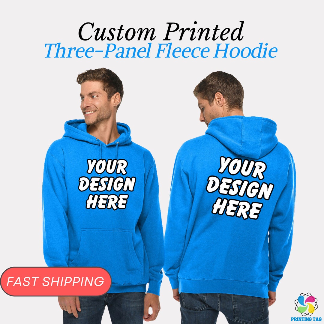 Custom Three Panel Fleece Hoodie Personalized Fleece Hoodie Custom Logo ...
