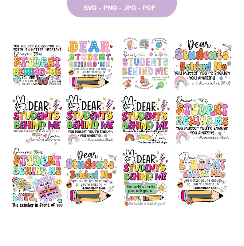 Dear Student Behind Me Bundles Png Svg, Inspirational Teacher, Teacher ...