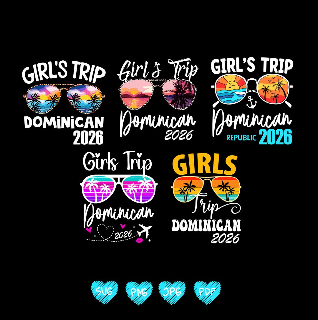 Dominican Girls Trip 2026 Svg Png, Funny Family Matching T-shirt ...