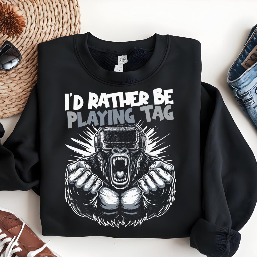 I'd Rather Be Playing Tag Gorilla Monke Tag Gorilla VR Gamer Digital ...