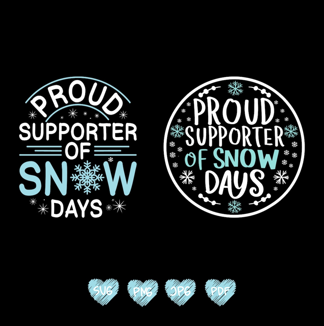 Christmas Teacher SVG PNG, Proud Supporter of Snow Days, Teacher ...