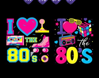 I Love the 80s Svg Png, 80s Birthday Retro Svg, 80s Retro Svg, 80s ...