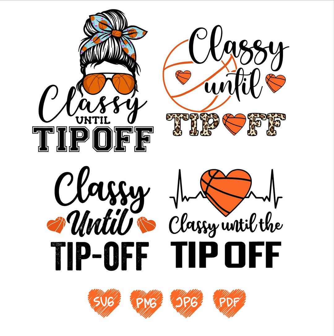 Classy Until Tip off Bundle Svg Png, Basketball Girl Png, Sports Cheer ...