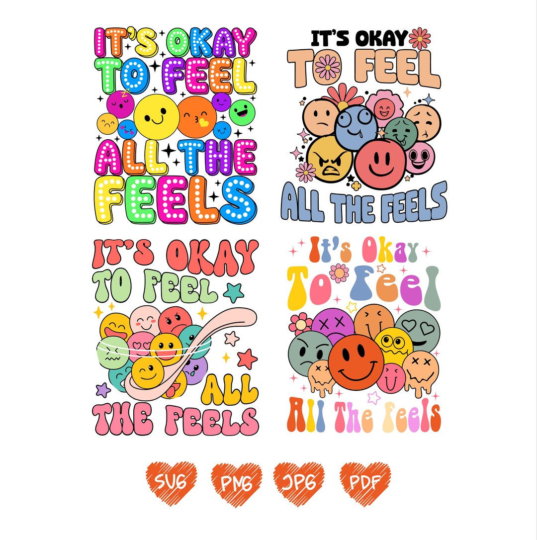 Friends Cartoon Emotions Svg Png, Its Okay to Feel All the Feels Png ...