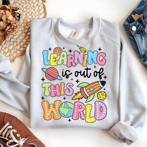 Learning is Out of This World Svg Png, 100 Days of School Png Svg ...