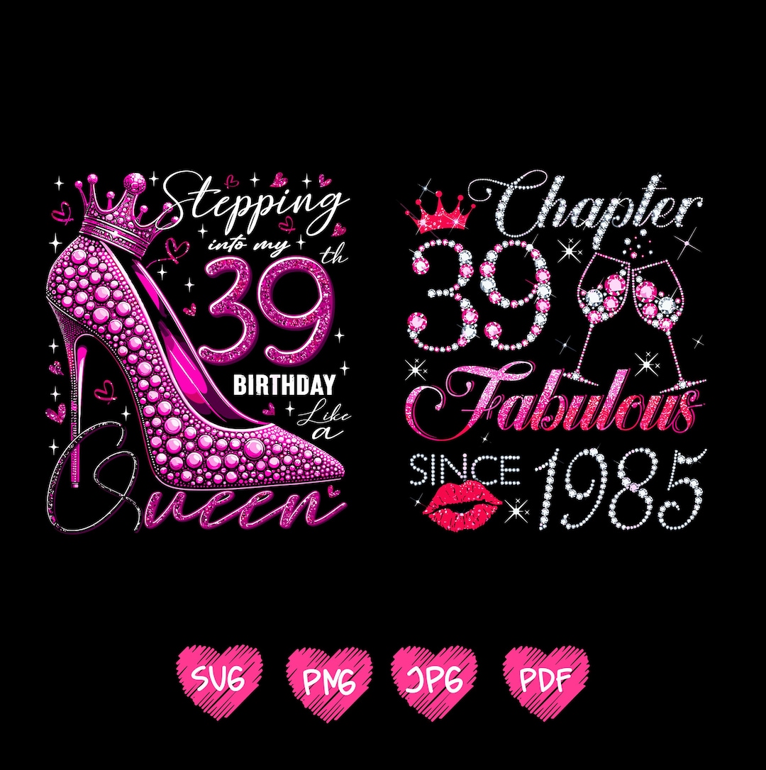 39th Birthday SVG Png ,39th and Fabulous Png ,39th Birthday SVG, 39th ...