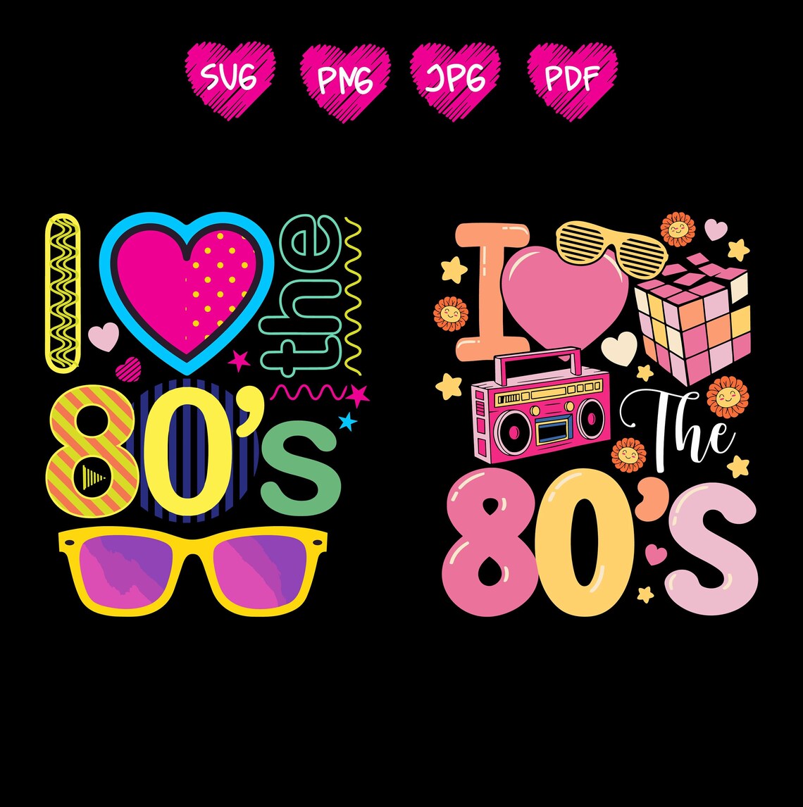 I Love the 80s Svg Png, Eighties Svg, 80s Birthday Retro Svg, 80s Retro ...