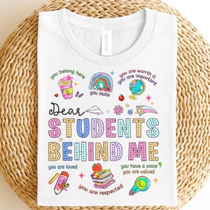 Dear Student Behind Me Bundles Png Svg, Inspirational Teacher, Teacher ...
