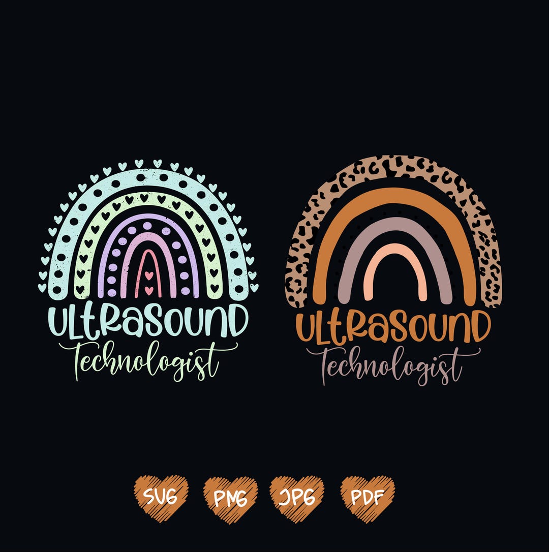 Ultrasound Technologist Rainbow Svg Png, Ultrasound Tech Sublimation ...