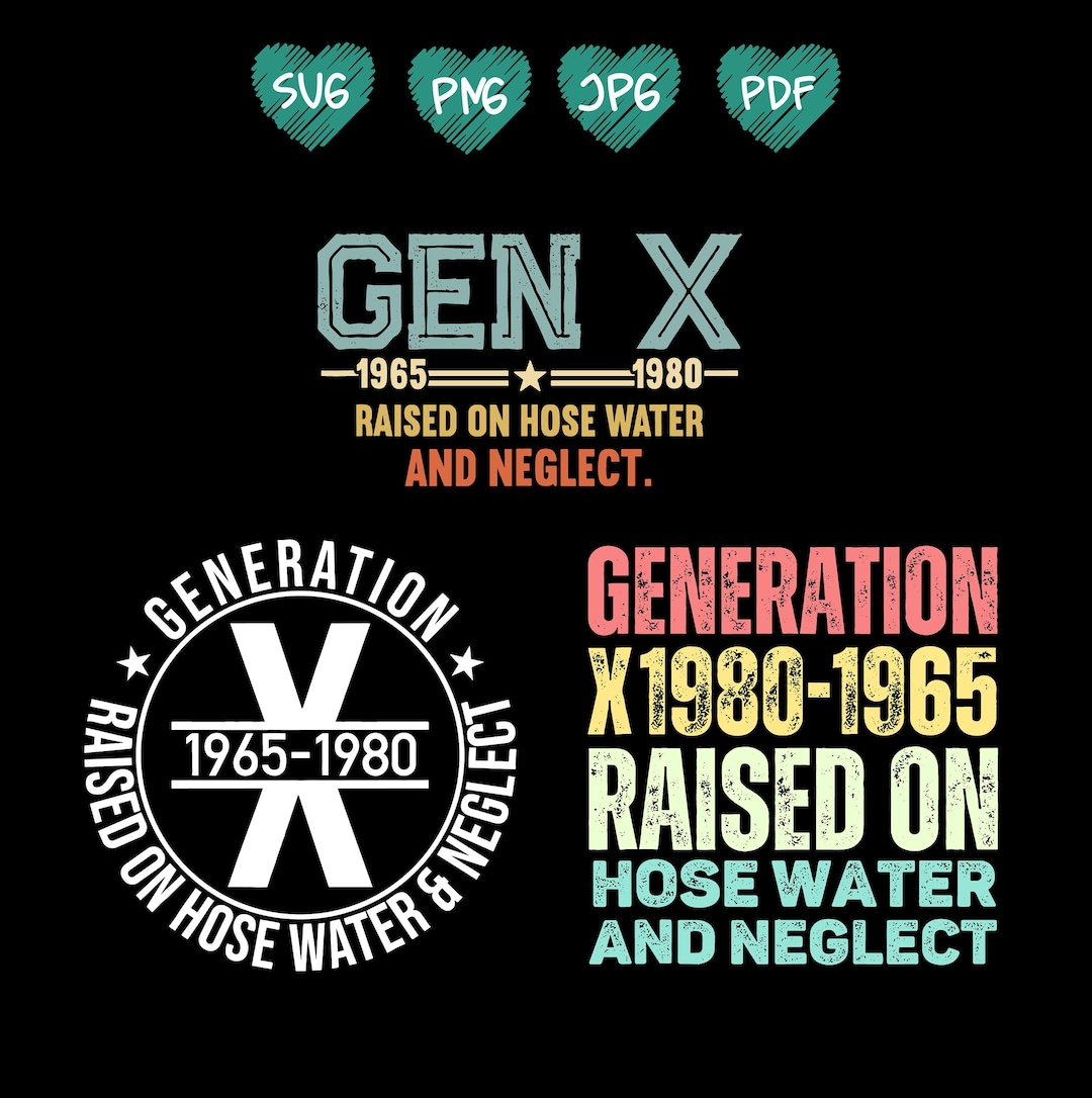 Gen X Sarcastic PNG SVG Bundle: Retro Generation X Design (digital ...