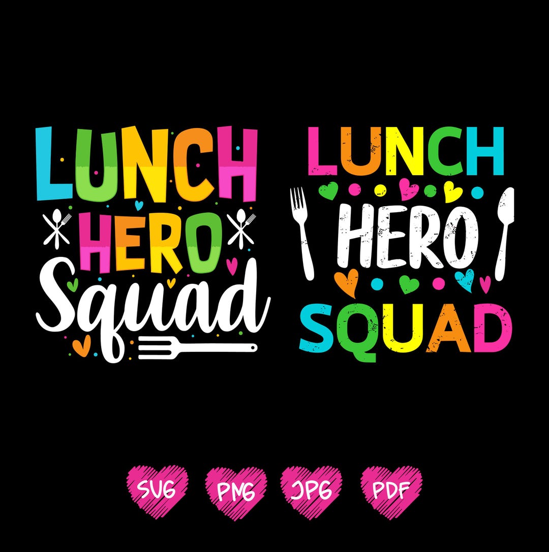 School Lunch Hero Squad Png Svg, Cafeteria Squad Workers Png, Funny ...