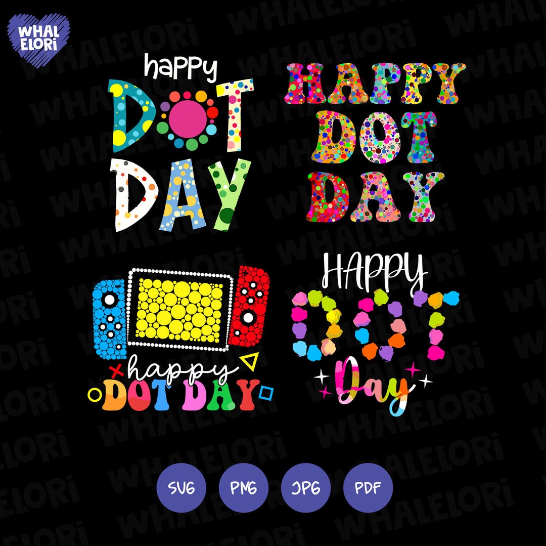 Designs for International Dot Day Svg Png Files, Make Your Mark and See ...
