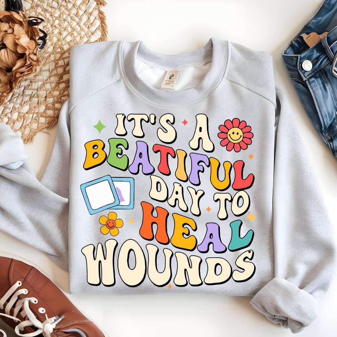 It's Beautiful Day to Heal Wounds Svg Png, Wcc Nurse Svg, Wound Care ...