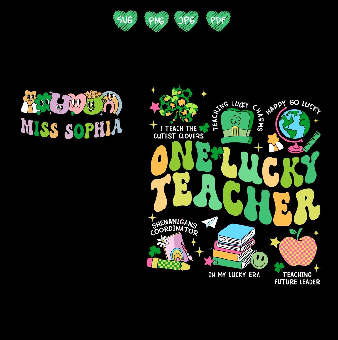 One Lucky Teacher St Patrick's Day SVG Png, Custom Name Teacher Png ...