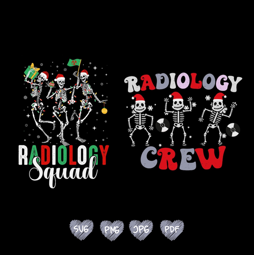 Christmas Radiology Crew Skeleton Svg Png, Dancing Skeleton X-ray Rad ...
