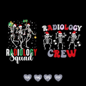 Christmas Radiology Crew Skeleton Svg Png, Dancing Skeleton X-ray Rad ...