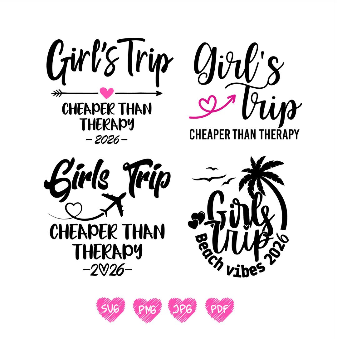 Girl's Trip 2026 Svg, Girl's Weekend 2026 Svg, Great Times, Great ...