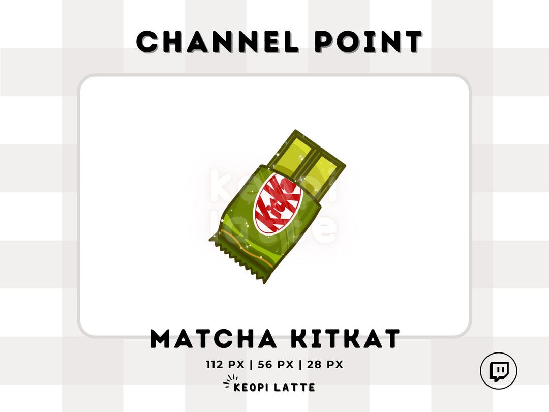 Twitch Channel Point - Matcha Kitkat - Etsy