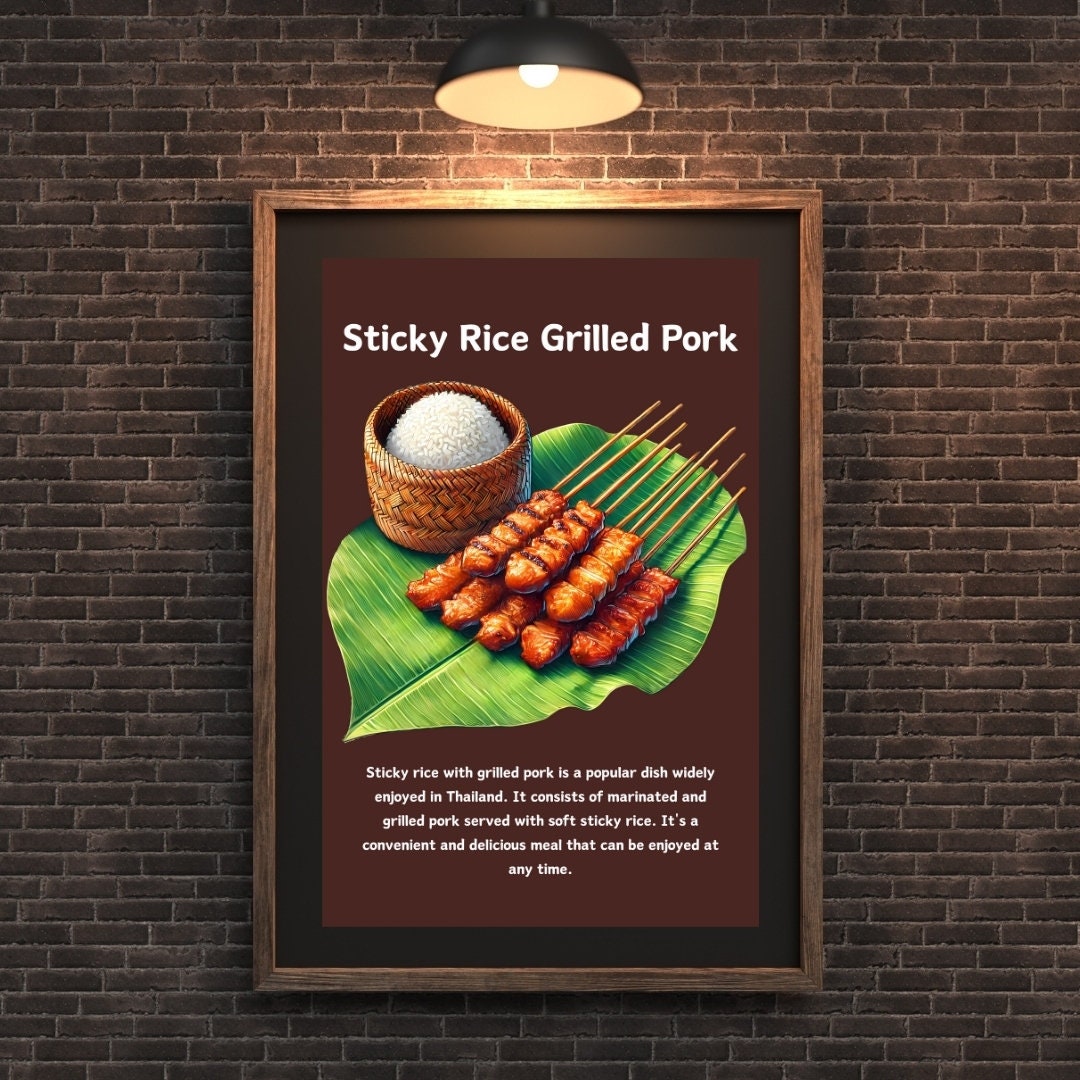 Thai Food Sticky Rice Grilled Pork Poster ,wall Art Decor,authentic ...