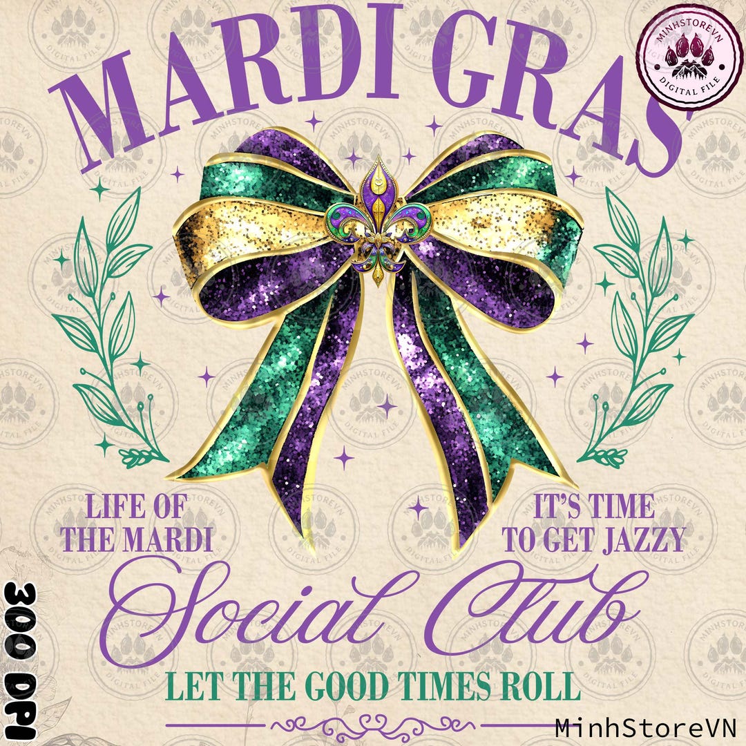 Fat Tuesday Png, Social Club Png, Coquette Mardi Gras Bow PNG, King ...