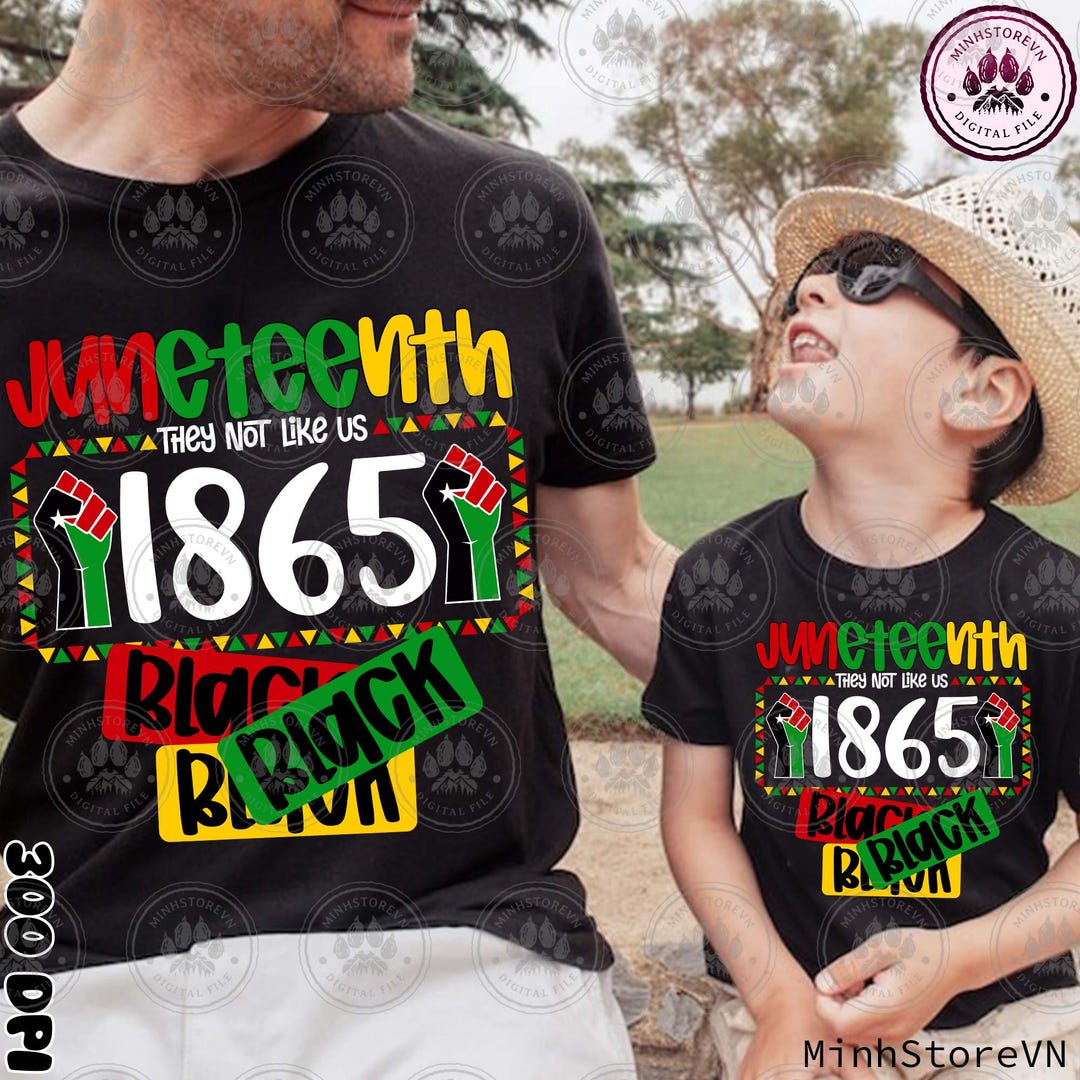 Juneteenth Freedom Shirt Png, They Not Like Us Png, 1865 Afro America ...