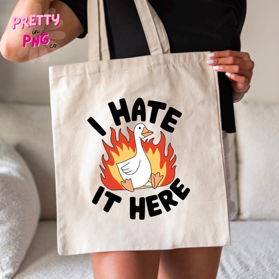 I Hate It Here PNG | Silly Goose Meme Digital Download | Funny Goose ...