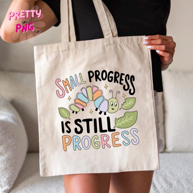 Small Progress is Still Progress PNG | Cute Caterpillar Mental Health ...