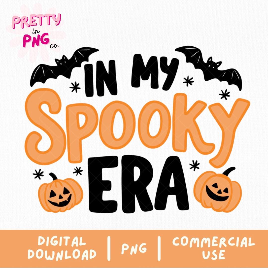 In My Spooky Era PNG | Cute Trendy Halloween PNG | Popular Spooky ...